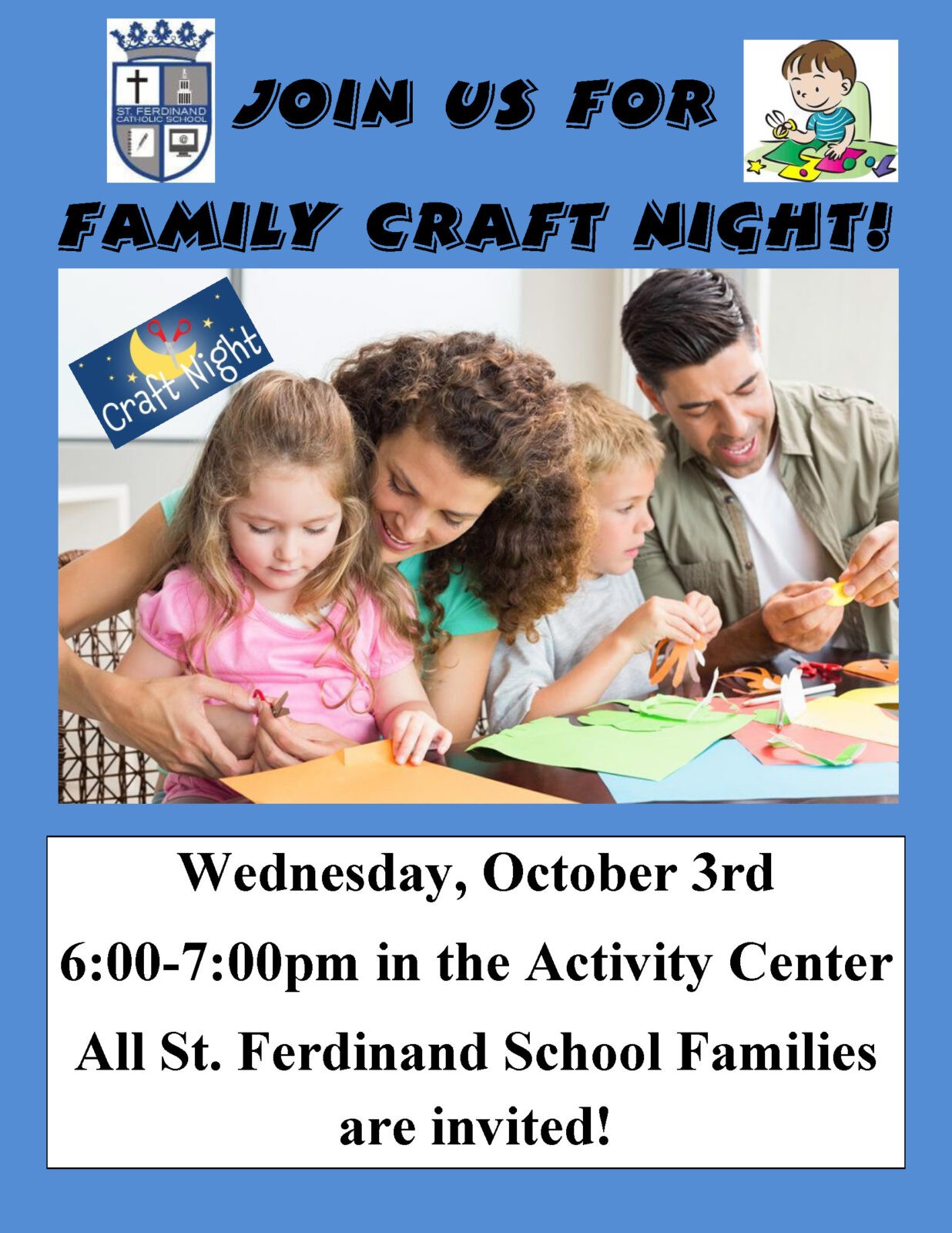 October 3rd: Family Craft Night – Saint Ferdinand Catholic School
